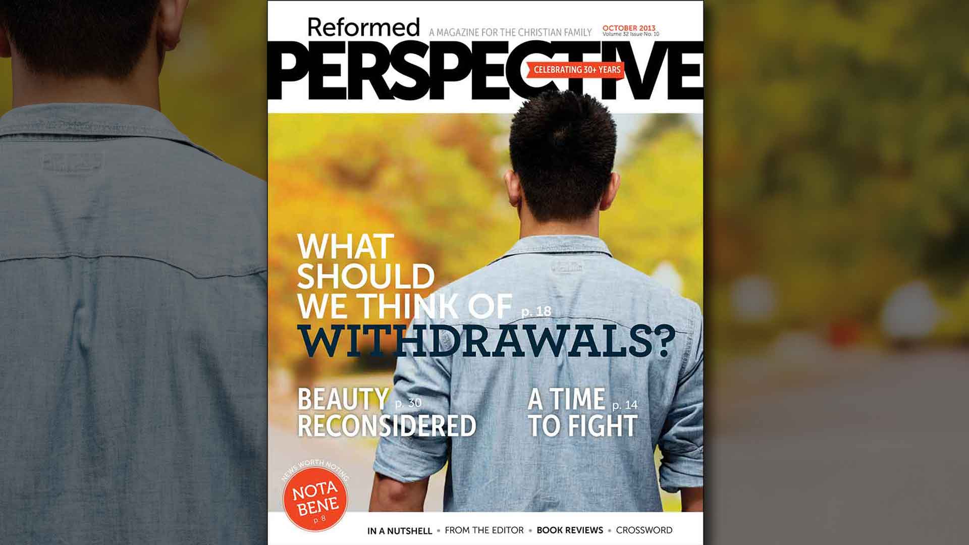Oct 2013 issue | Reformed Perspective