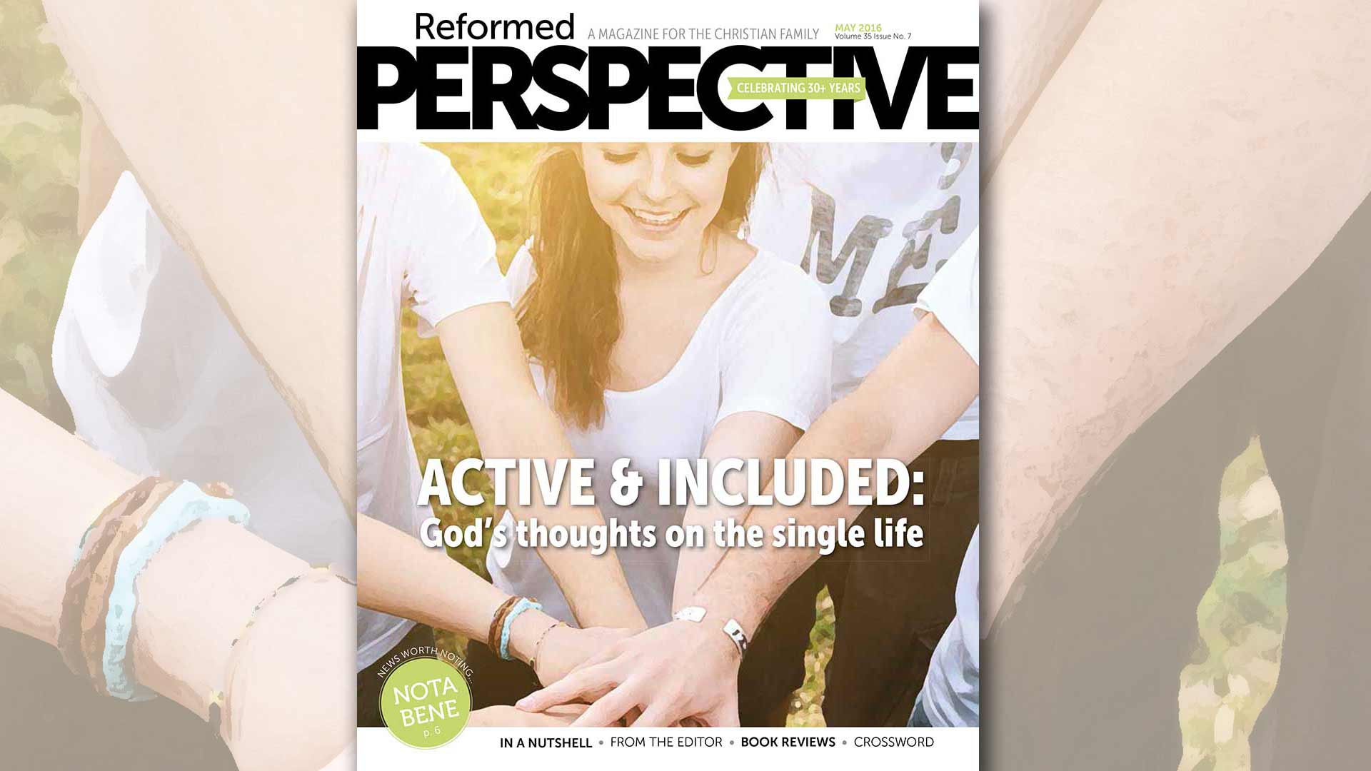 May 2016 issue | Reformed Perspective