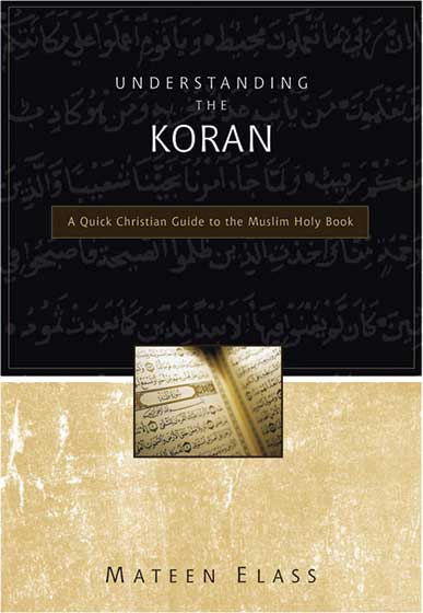 2 to help us understand the Muslim holy book | Reformed Perspective