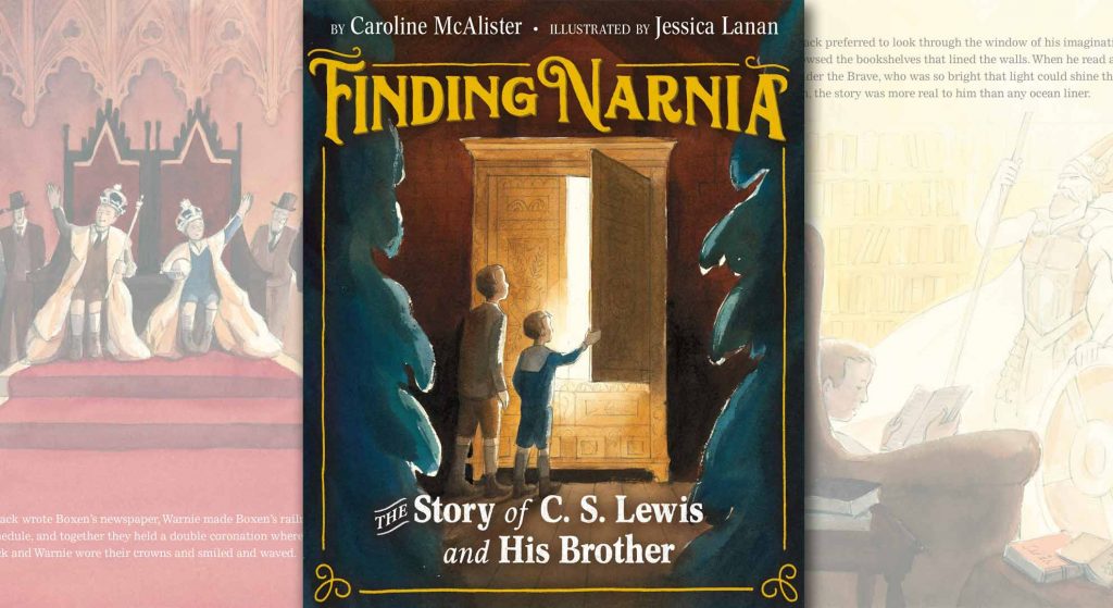 Finding Narnia: the Story of C. S. Lewis and His Brother | Reformed ...