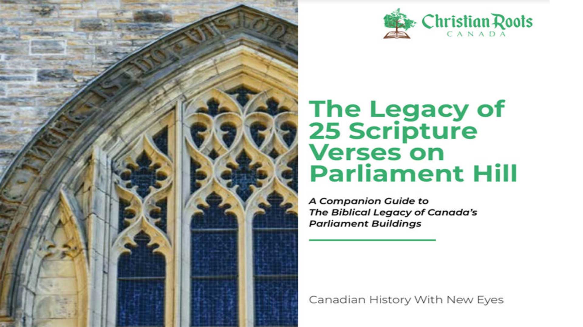 The legacy of 25 Scripture verses on Parliament Hill | Reformed Perspective