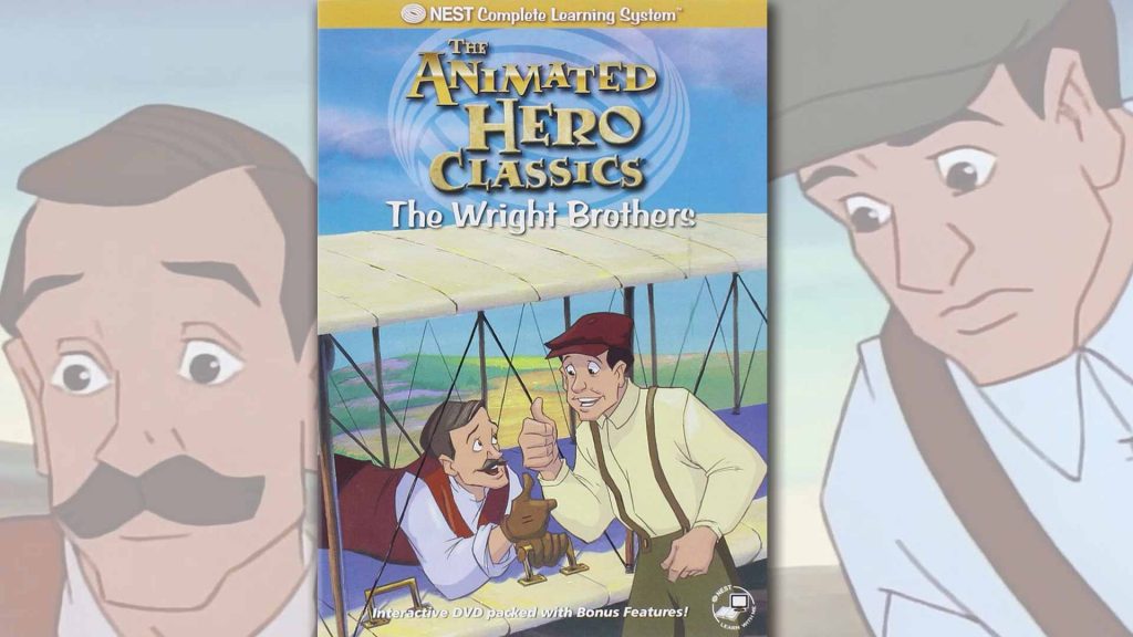 The Wright Brothers (Animated Hero Classics) | Reformed Perspective
