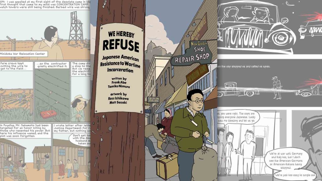We Hereby Refuse: Japanese American resistance to wartime incarceration ...