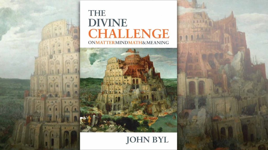 Free book: The Divine Challenge: on matter, mind, math & meaning ...