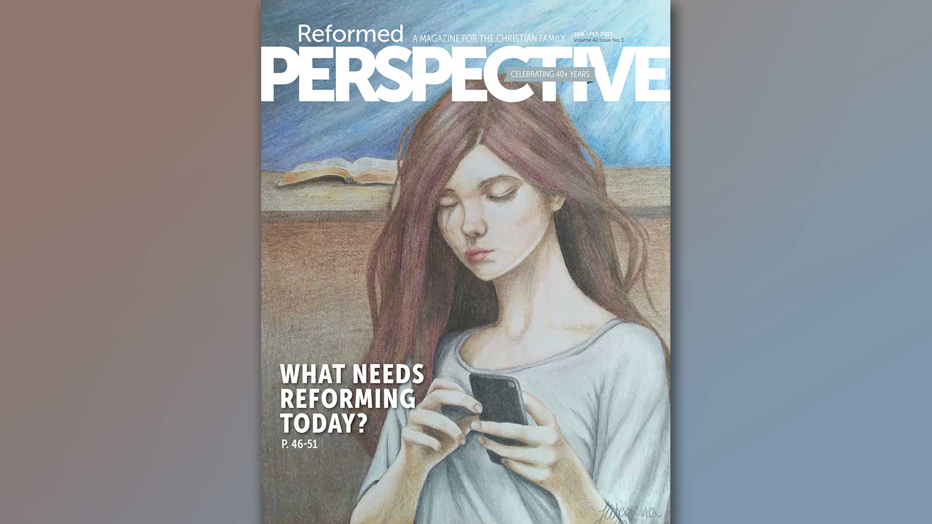 Jan/Feb 2023 issue | Reformed Perspective
