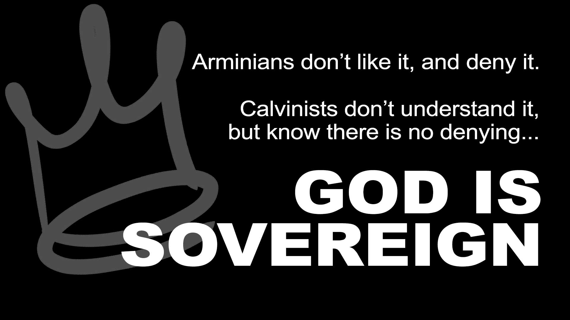 The sovereignty of God | Reformed Perspective