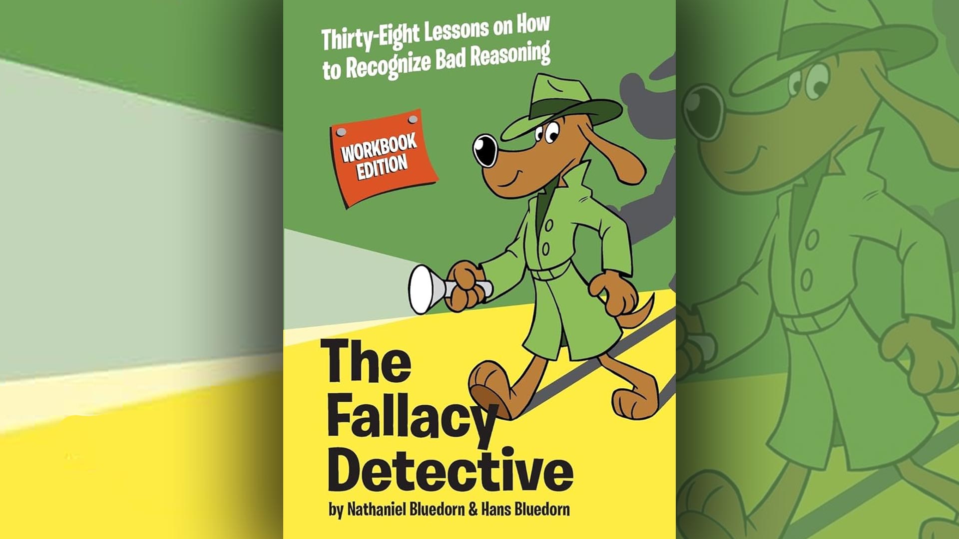 The Fallacy Detective | Reformed Perspective